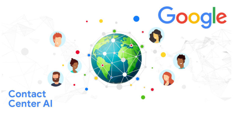 Google Contact Center AI Now GA - CX Today