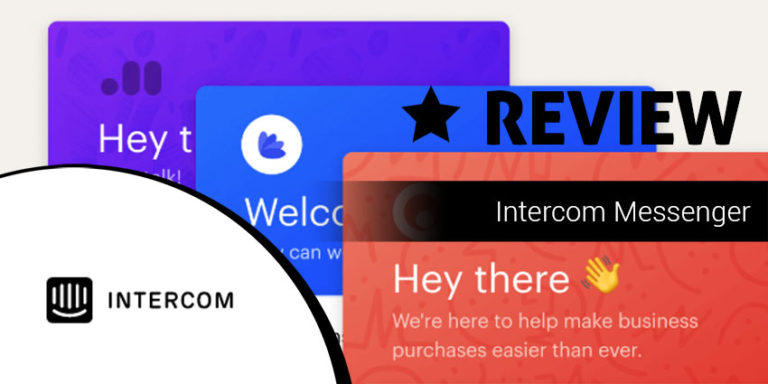 Intercom Messenger Review: Turning Superior CX into Measurable Value ...