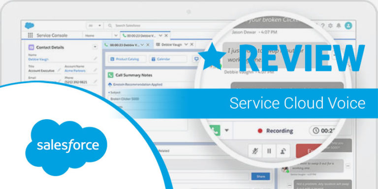 Salesforce Service Cloud Voice Review - CX Today