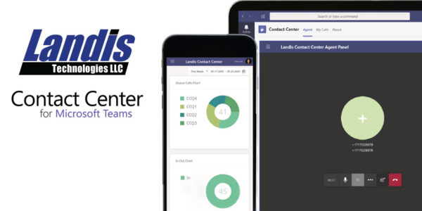 Landis Delivers Certified Contact Centre for Microsoft Teams - CX Today