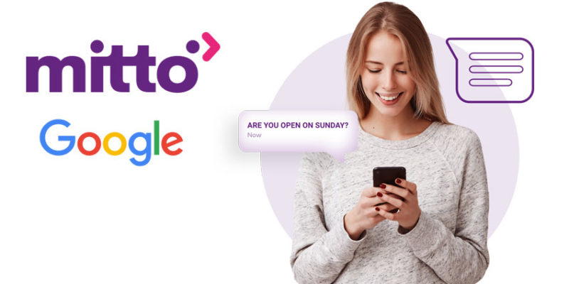 Mitto Increases Brand Accessibility with Google Business Messages - CX Today