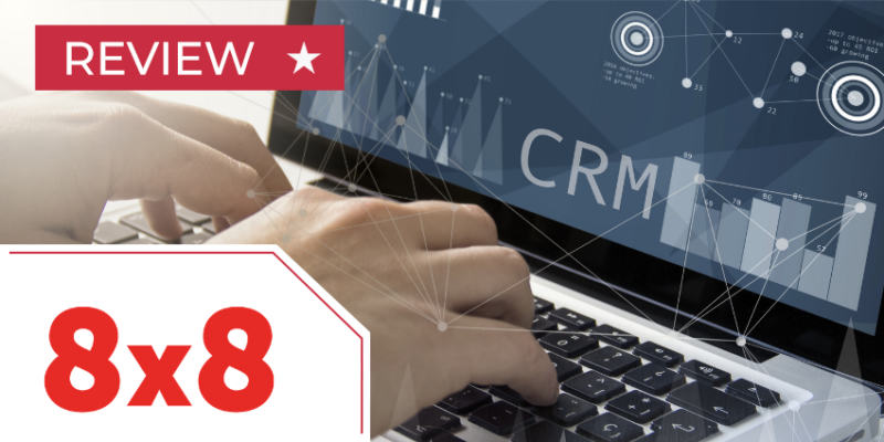 8x8 Customer Engagement Software Review - CX Today