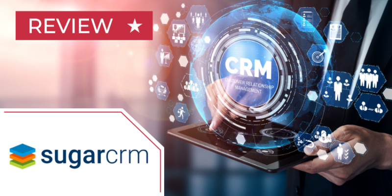 Sugar Serve CRM Review: A CX-Centric Support Automation Platform - CX Today