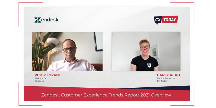 Zendesk Customer Experience Trends Report 2021 Overview - CX Today Zendesk Customer Experience Trends Report 2021 Overview - CX Today
