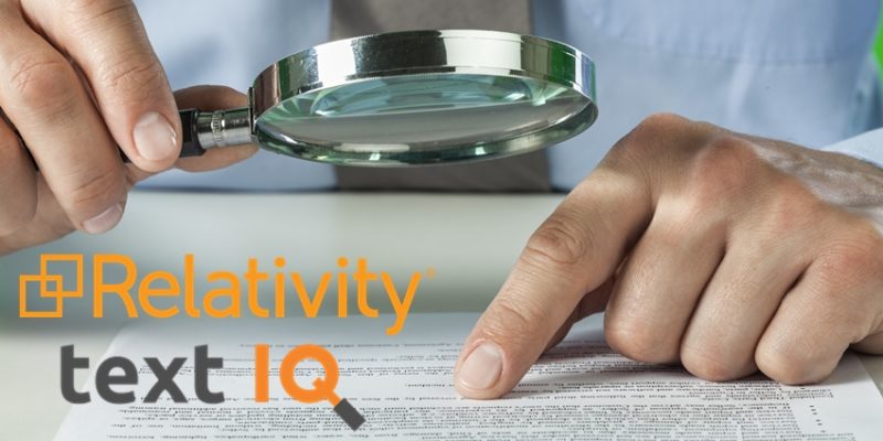 Text IQ Acquired by Relativity - CX Today