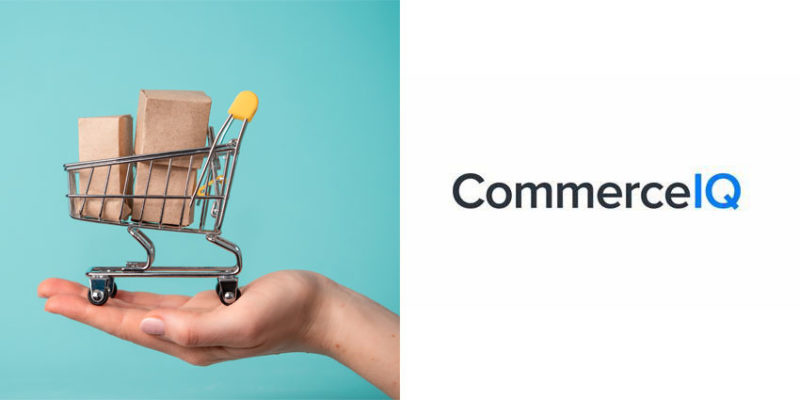 CommerceIQ Extends Omni-channel & Instacart Ads Integration - CX Today