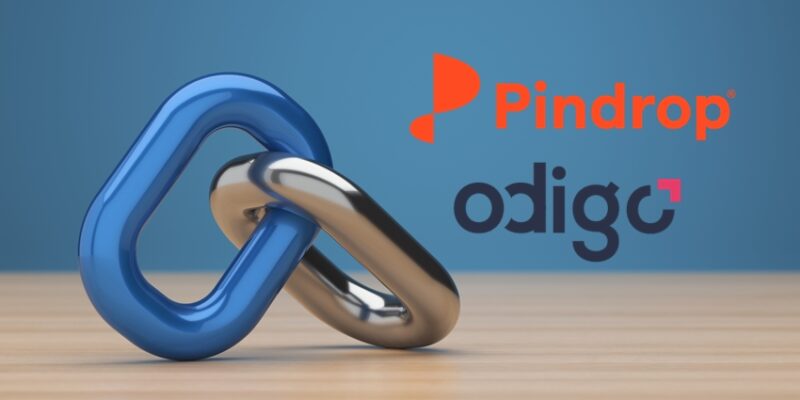 Pindrop Partners with Odigo - CX Today