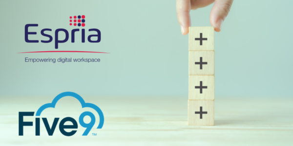 MSP Espria Adds Five9 to its Portfolio - CX Today