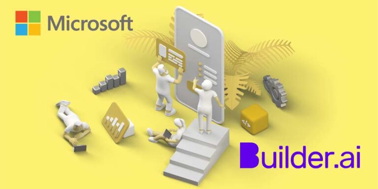 Microsoft Invests in Builder.ai to Streamline Business App Development - CX Today