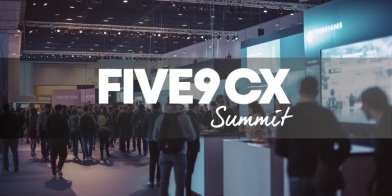 Five9 CX Summit 2023 Event - CX Today News