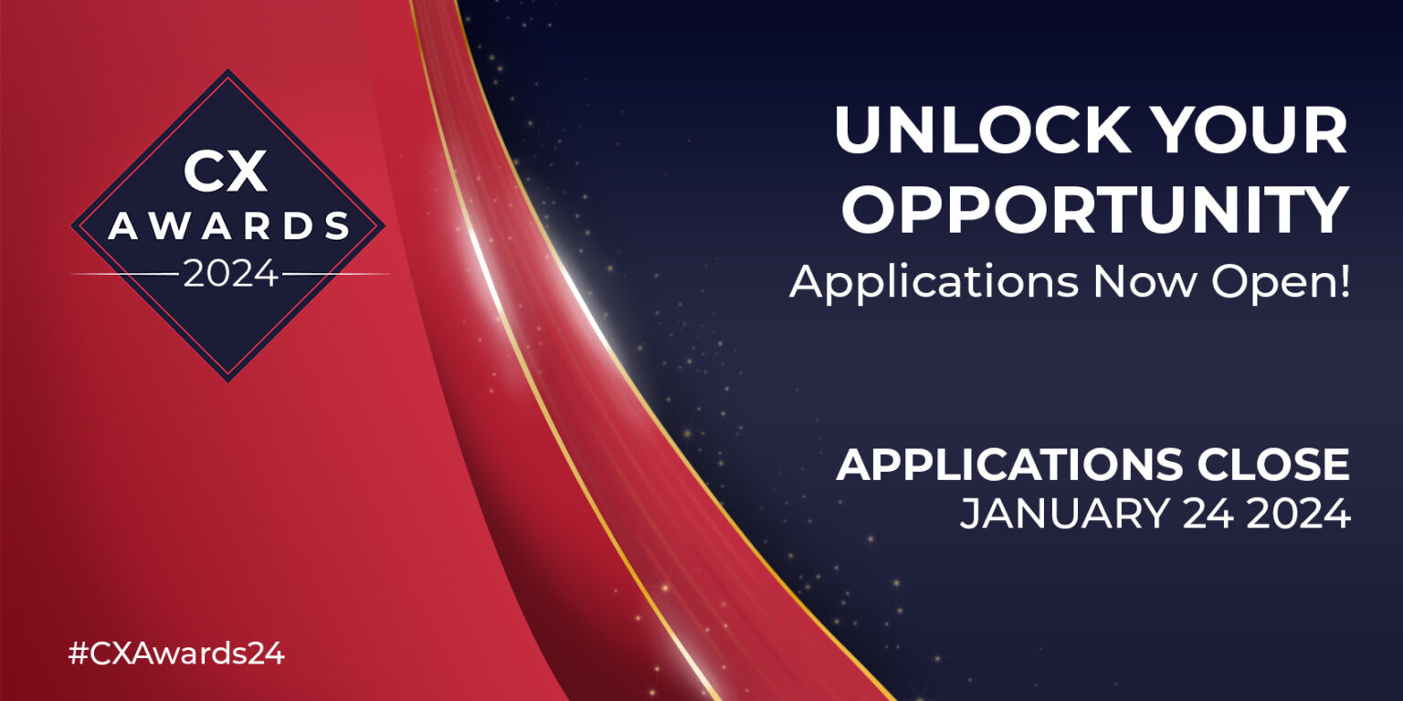 The CX Awards 2024: Applications Are Now Open! - CX Today