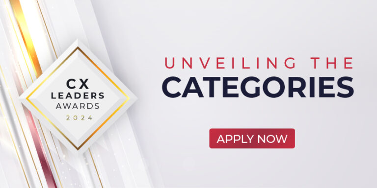 Announcing the Categories for the CX Leaders Awards: Celebrating Pioneering Talent in Customer ...