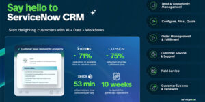 ServiceNow Officially Enters the CRM Market - CX Today